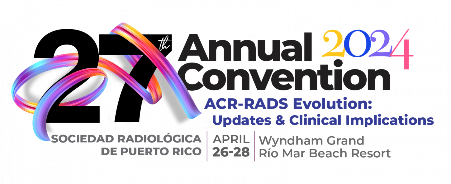 27th Annual Convention SOCRAD – SOCRAD – Sociedad Radiológica de Puerto Rico